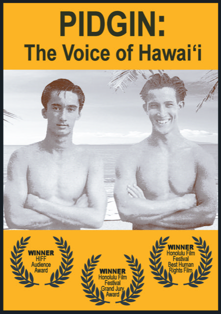 Pidgin: the Voice of Hawai'i | New Day Films